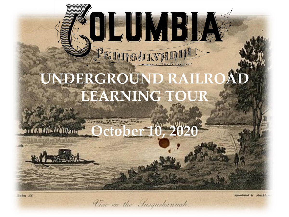 Flip-Columbia UGRR Learning Tour 10-10-20 by R.J. Harris - Flipsnack