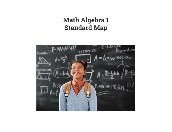 Algebra 1_Math Standard Map by Mark Masloski - Flipsnack