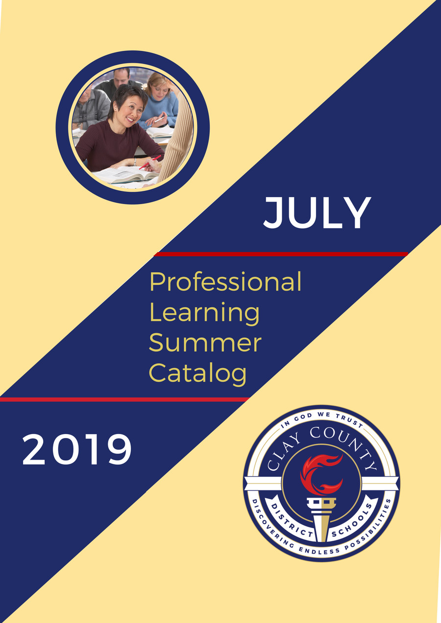 Summer Professional Learning 2019 July by Clay... - Flipsnack