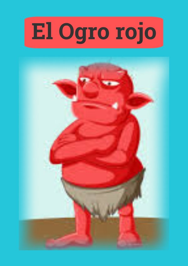 El Ogro Rojo by Elizabeth Servín - Flipsnack
