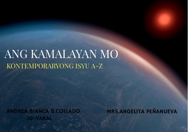 KONTEMPORARYONG ISYU A-Z by AndreaBianca Collado - Flipsnack