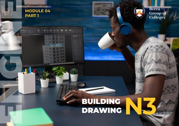 BUILDING DRAWING N3 Module 04 Part 1 by E-Publishing - Flipsnack