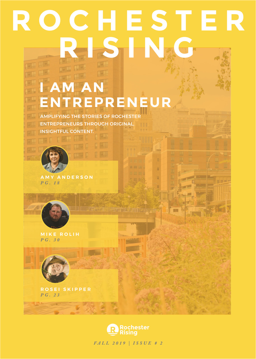 Rochester Rising Fall 2019 Issue 2 by Amanda Leightner - Flipsnack