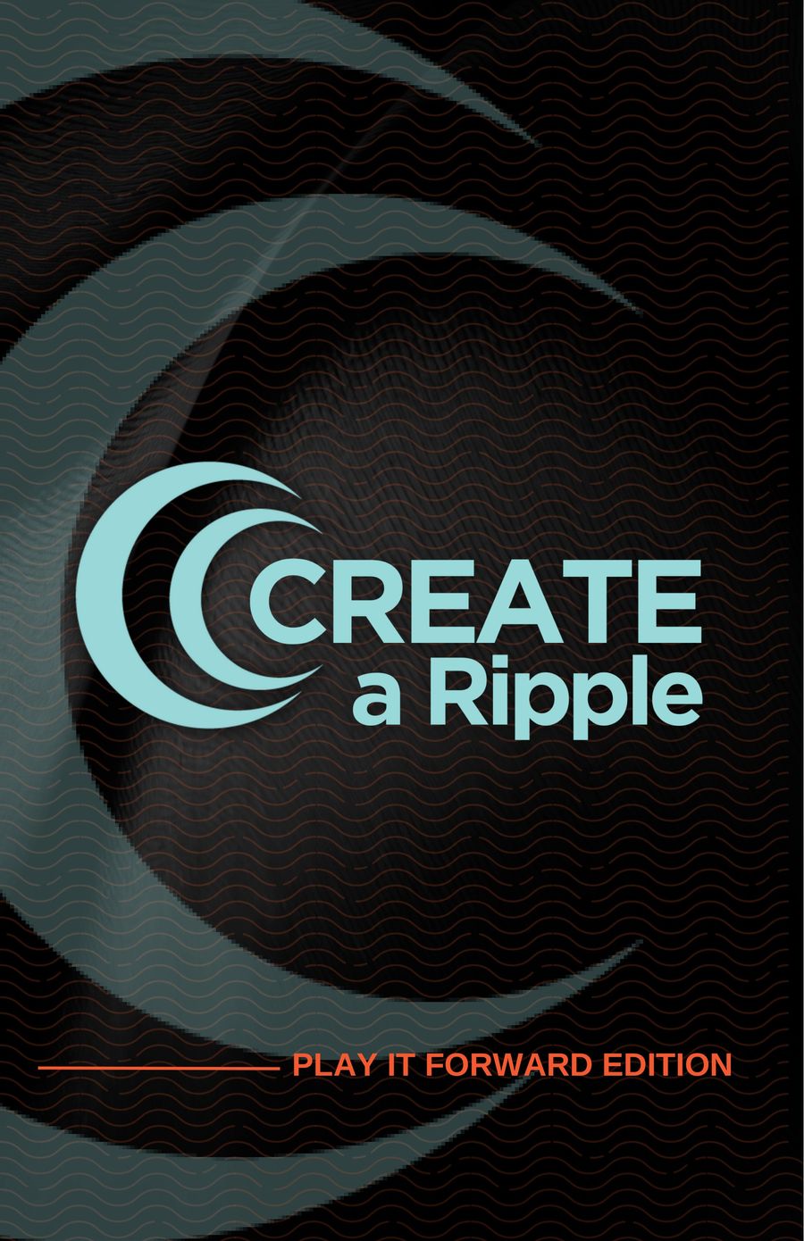 Create a Ripple Play it Forward Edition by One Community Church - Flipsnack