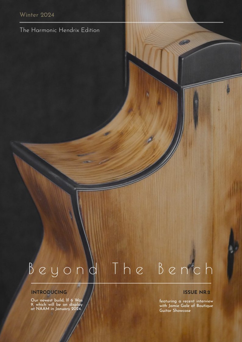 Beyond The Bench | Winter 2024 by JOI Guitars - Flipsnack
