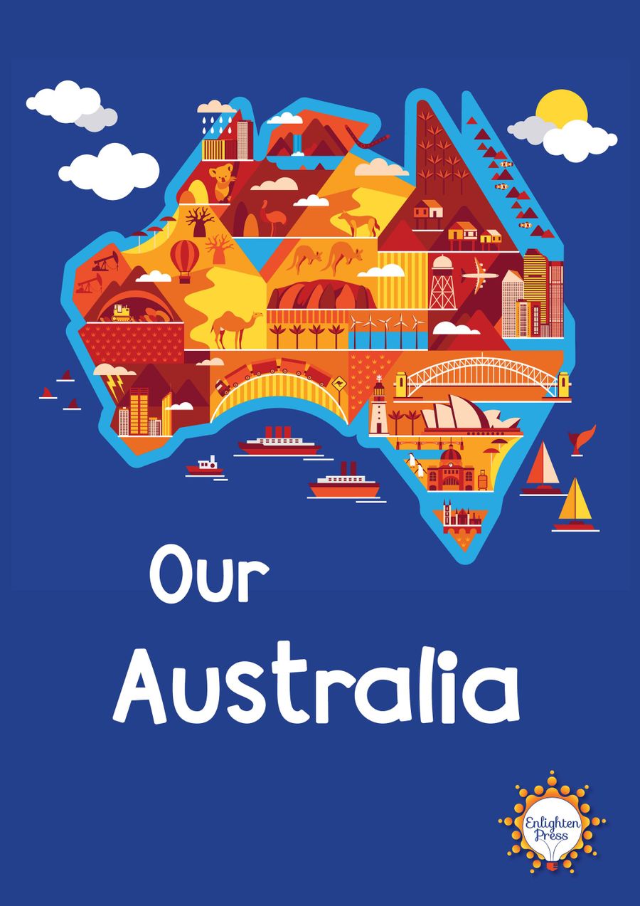 Our Australia Big Book Enlighten Press by Enlighten Press - Flipsnack
