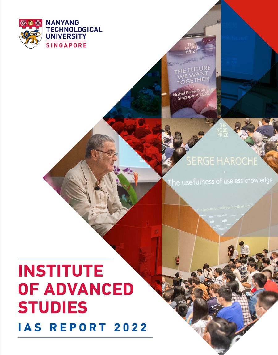 IAS@NTU Report 2022 by NTU