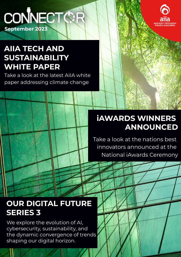AIIA Connector – Sep 2023 by Australian Information Indust... - Flipsnack
