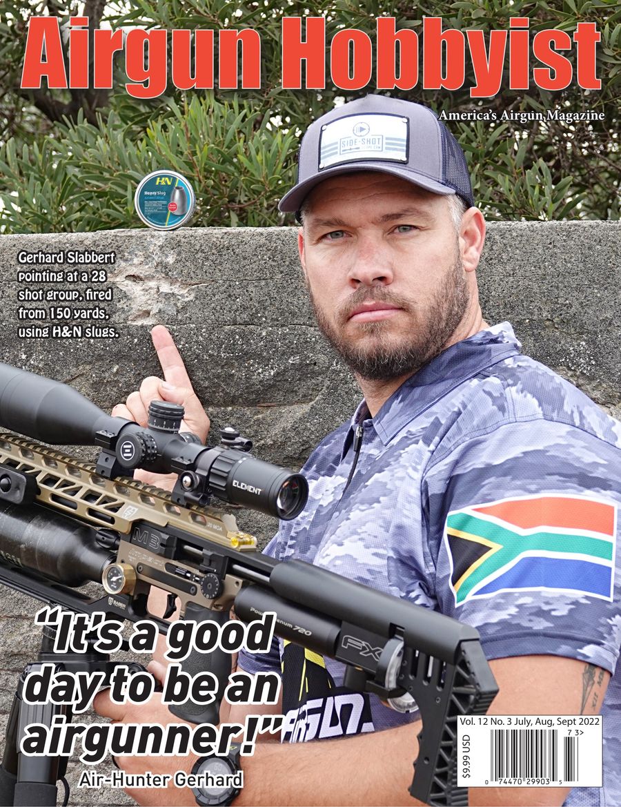 Airgun Hobbyist Magazine - July 2022 Issue by Tim Smith - Flipsnack