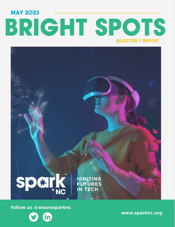 SparkNC Bright Spots - Spring 2023 - Quarterly Report by Amie Caudle ...
