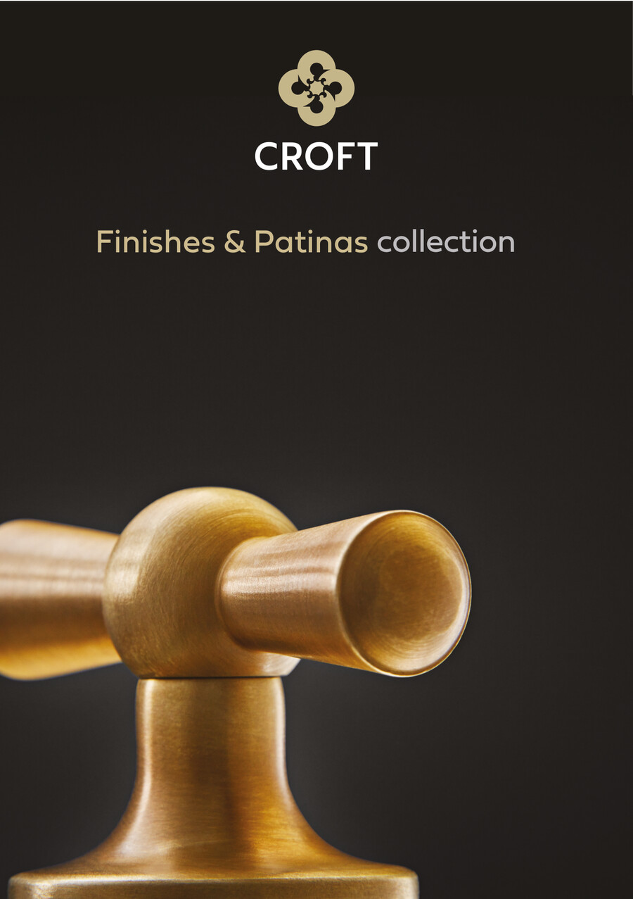 Croft Architectural Hardware - Finishes & Patinas Guide by Tom Bell - Flipsnack