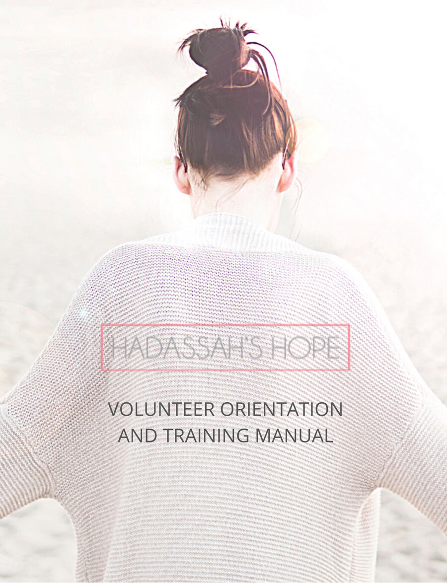 Hadassah’s Hope Volunteer Orientation and Training Manual by Joani Ross ...