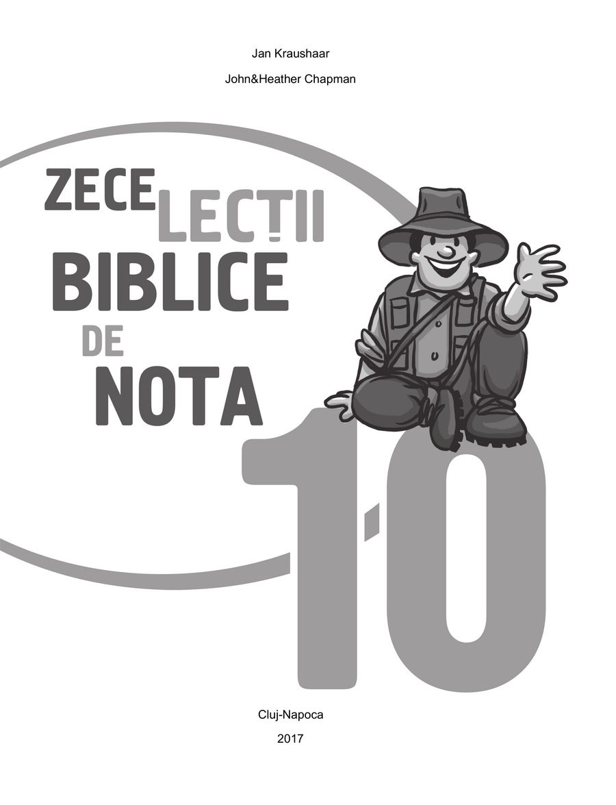 Previzualizare Manual - Zece lectii biblice de nota 10 by Fundatia EGM ...