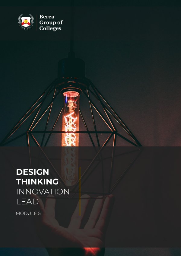 Learner Guide: Design Thinking Innovation Lead Module 5 by E-Publishing