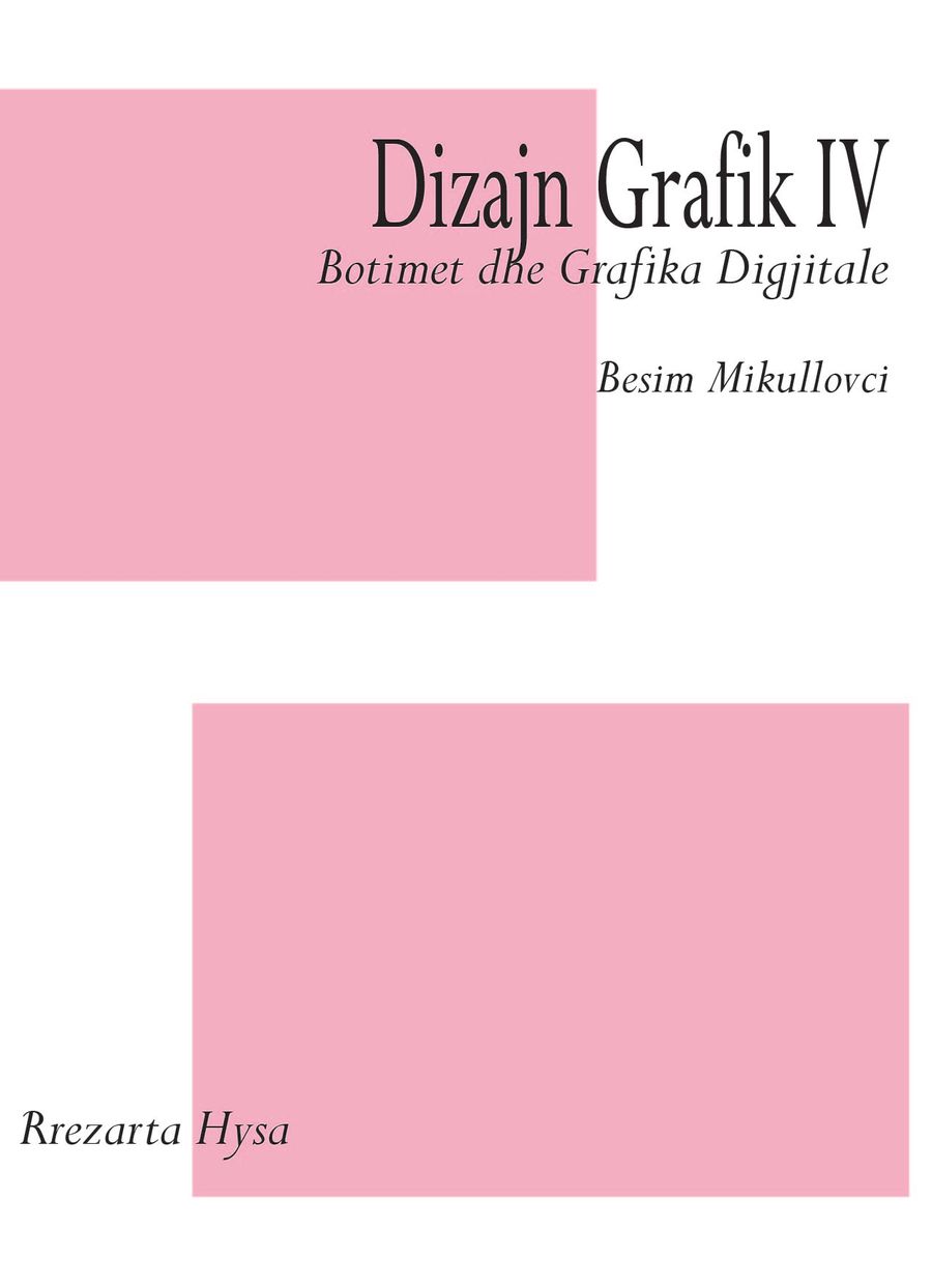 Dizajn Grafik IV, Botimet dhe Grafika Digjitale by Rrezarta Hysa ...