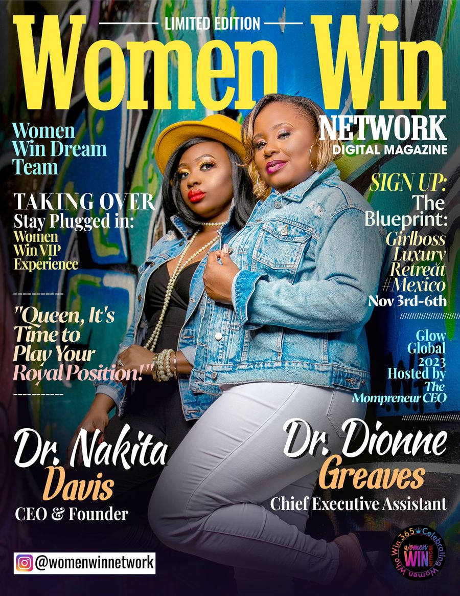 Women Win Network Digital Magazine #2022FallEdition by Dr. Nakita Davis - Flipsnack