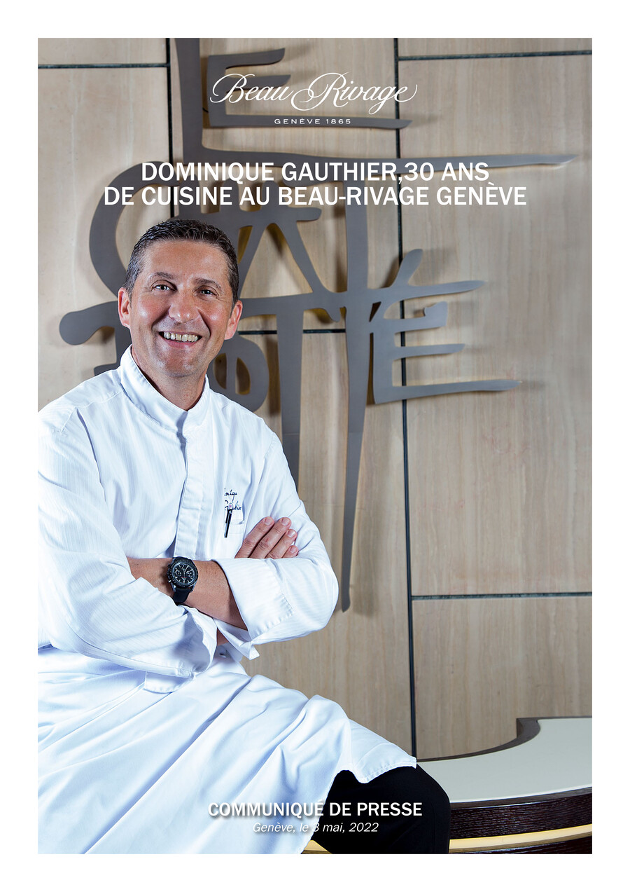 DOMINIQUE GAUTHIER by Beau-Rivage Genève - Flipsnack