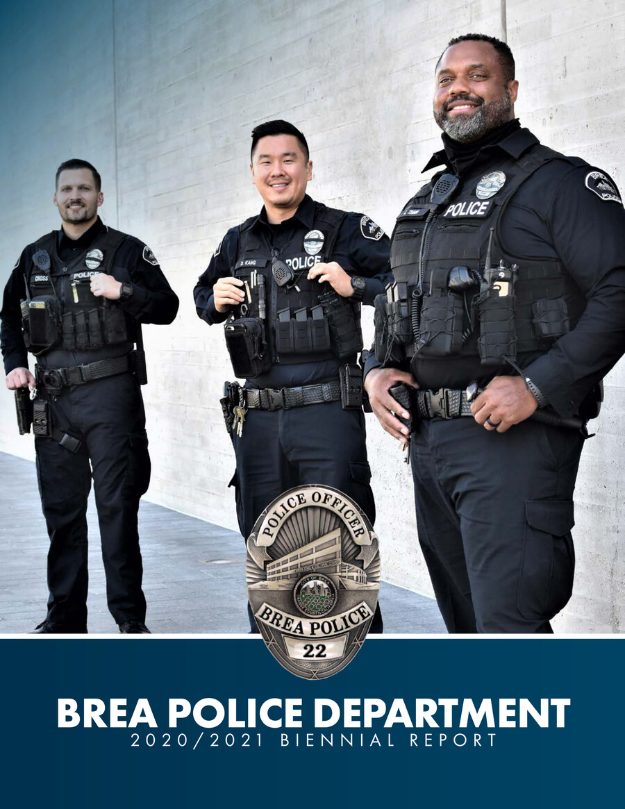 Brea PD | 2020/21 Biennial Report by City of Brea - Flipsnack