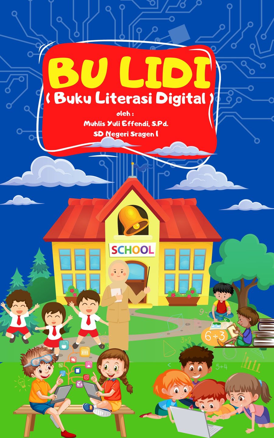 BU LIDI_Buku Literasi Digital by Muhlis Yuli Effendi - Flipsnack
