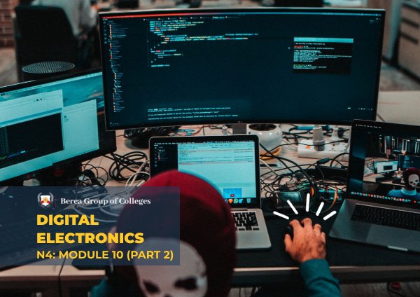 Digital Electronics N4: Module 10 (Part 2) by E-Publishing