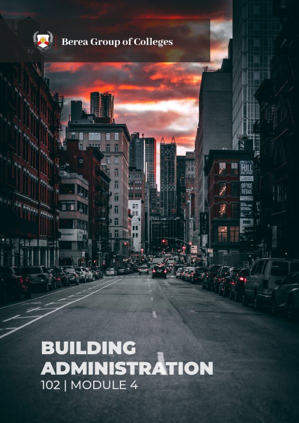 Building Administration 102 - Module 4 by E-Publishing