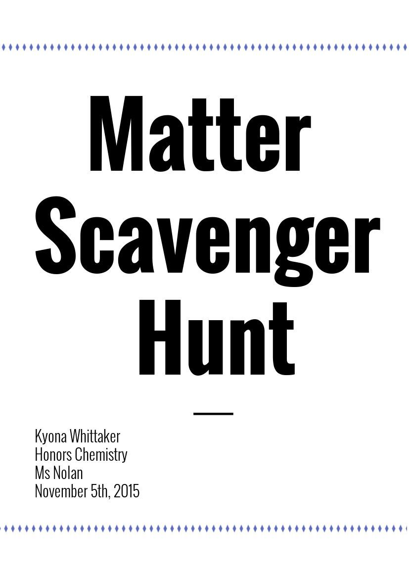 Matter Scavenger Hunt by kyonawhittaker - Flipsnack