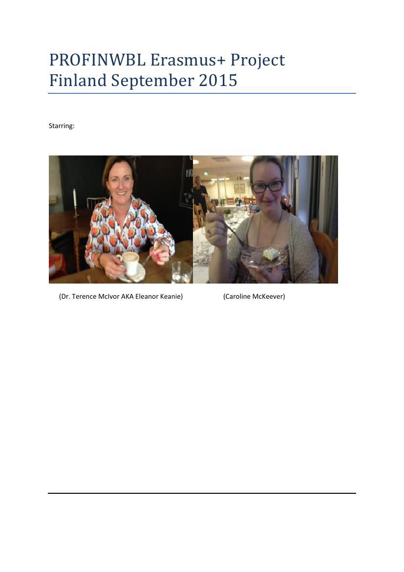 PROFINWBL Erasmus Report form FINAL by Nwrc Hsc - Flipsnack