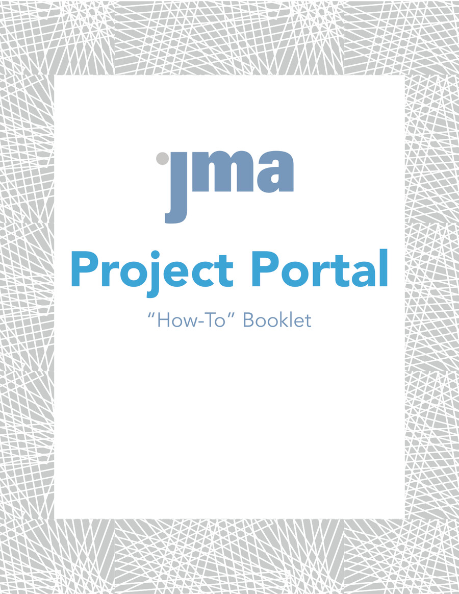 JMA Project Portal Booklet by JMA Artwork - Flipsnack