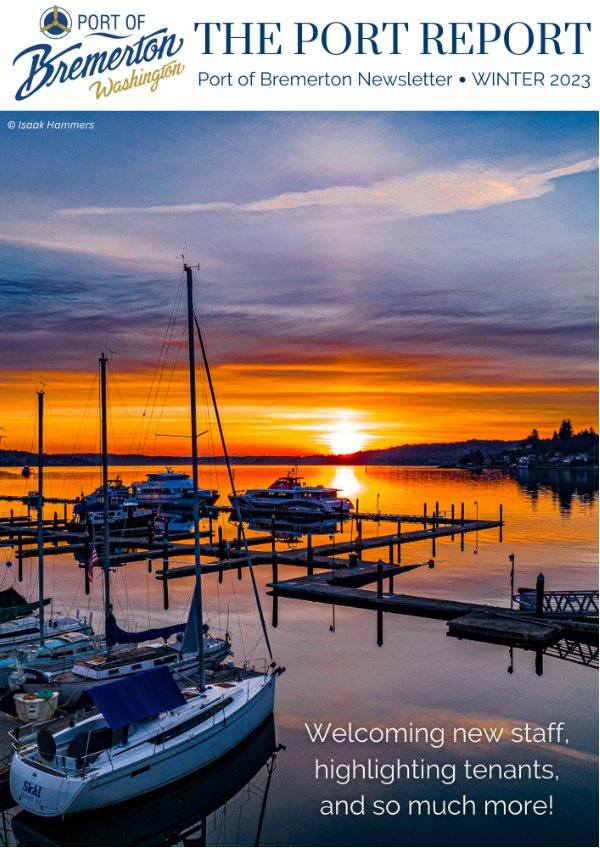 Port of Bremerton Winter 2023 Newsletter by Erica Filler - Flipsnack