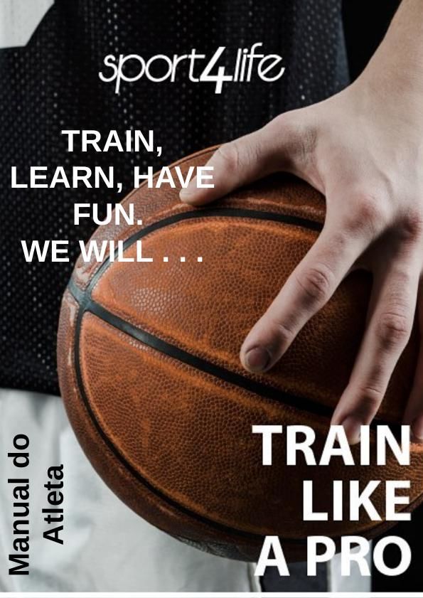 Manual do Atleta TRAIN LIKE A PRO-Sport4life Basketball Camp 20 by ...