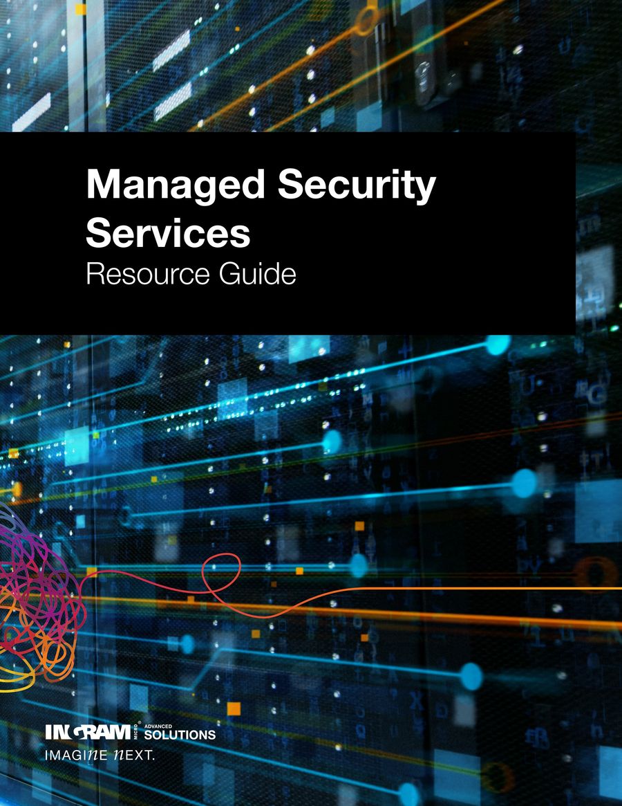 Managed Security Services Resource Guide by Ingram Micro...