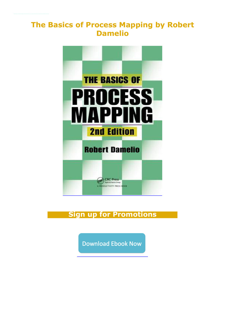 The Basics of Process Mapping by Robert Damelio by rutger brian - Flipsnack