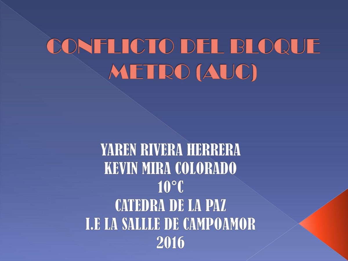 CONFLICTO DEL BLOQUE METRO (AUC) by... - Flipsnack