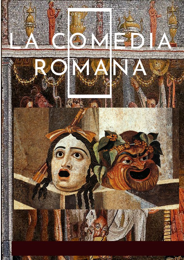 La comedia romana by gabyy05 - Flipsnack
