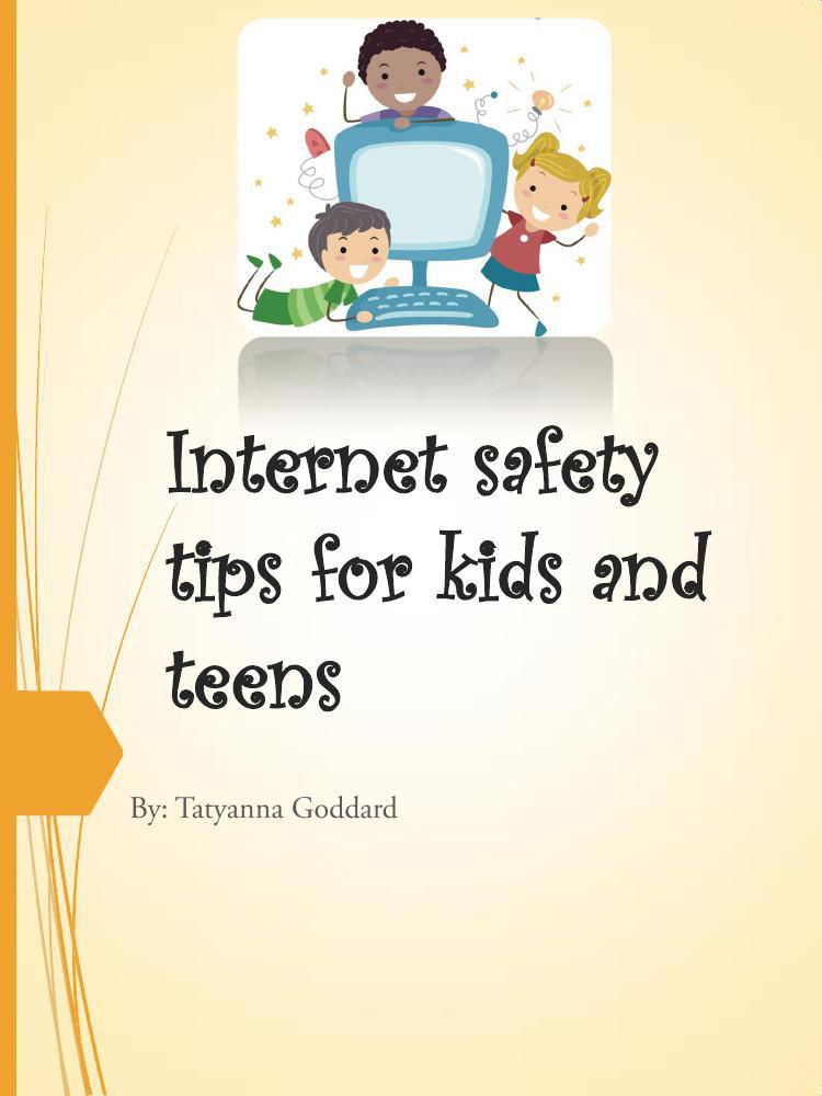 Goddard_kids book_internet safety by Tatyanna - Flipsnack