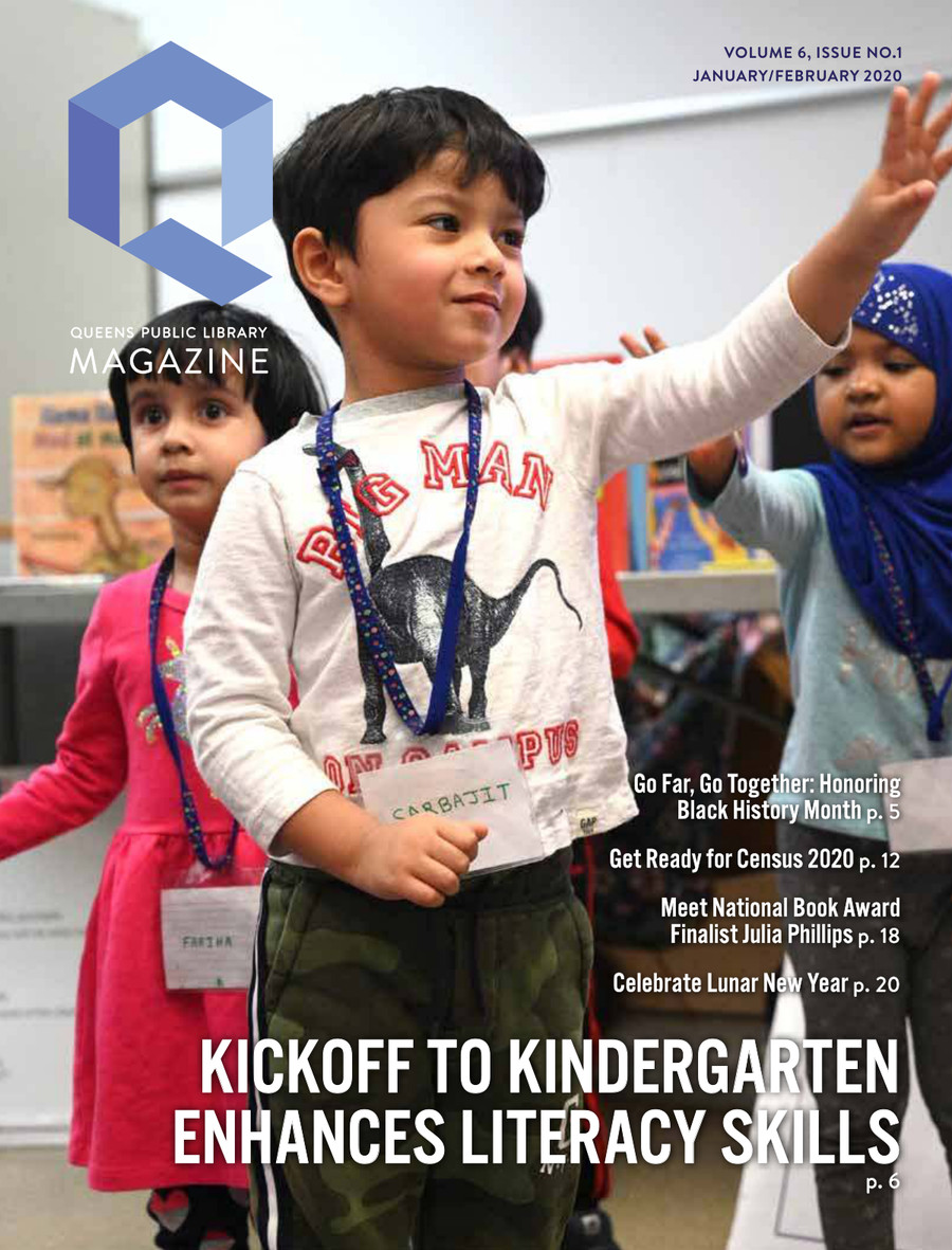 Queens Public Library Magazine January/February 2020 by Queens Public ...