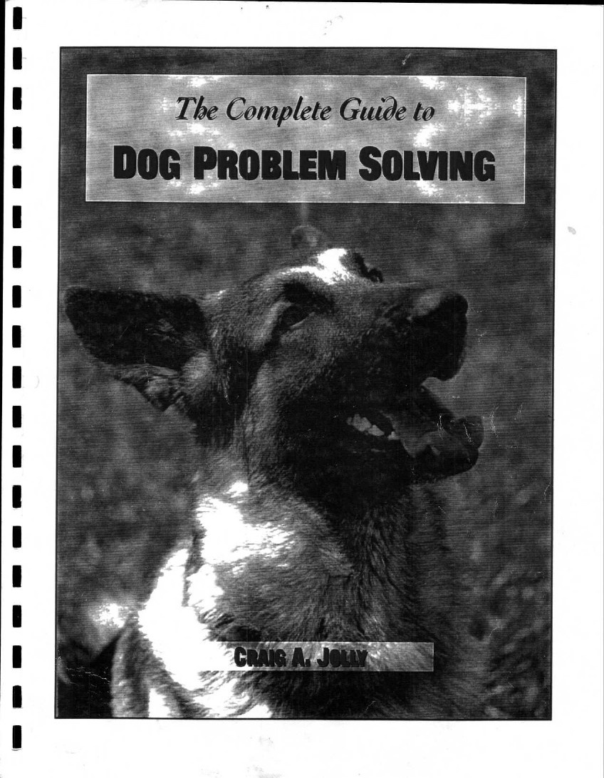 Complete Guide To Dog Problem Solving by Craig Jolly - Flipsnack