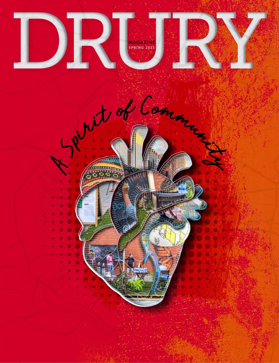Drury Magazine: Spring 2023 by Drury University - Flipsnack