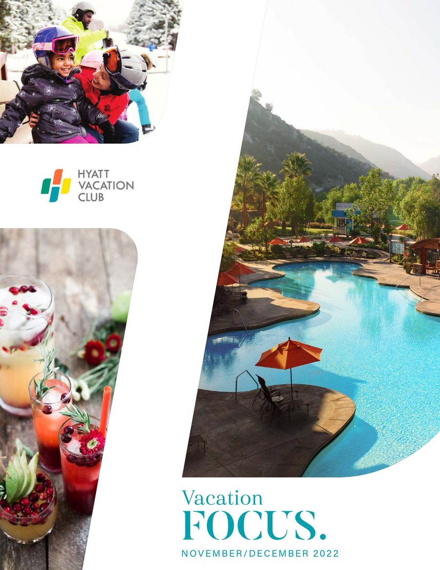 Owner Newsletter: November/December 2022 by Hyatt Vacation Club - Flipsnack