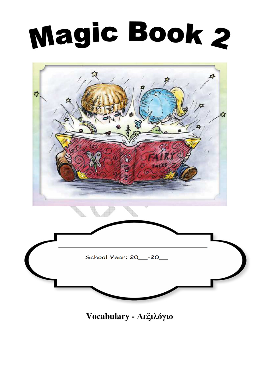 MAGIC BOOK 2 VOCABULARY by Eleni Mall - Flipsnack