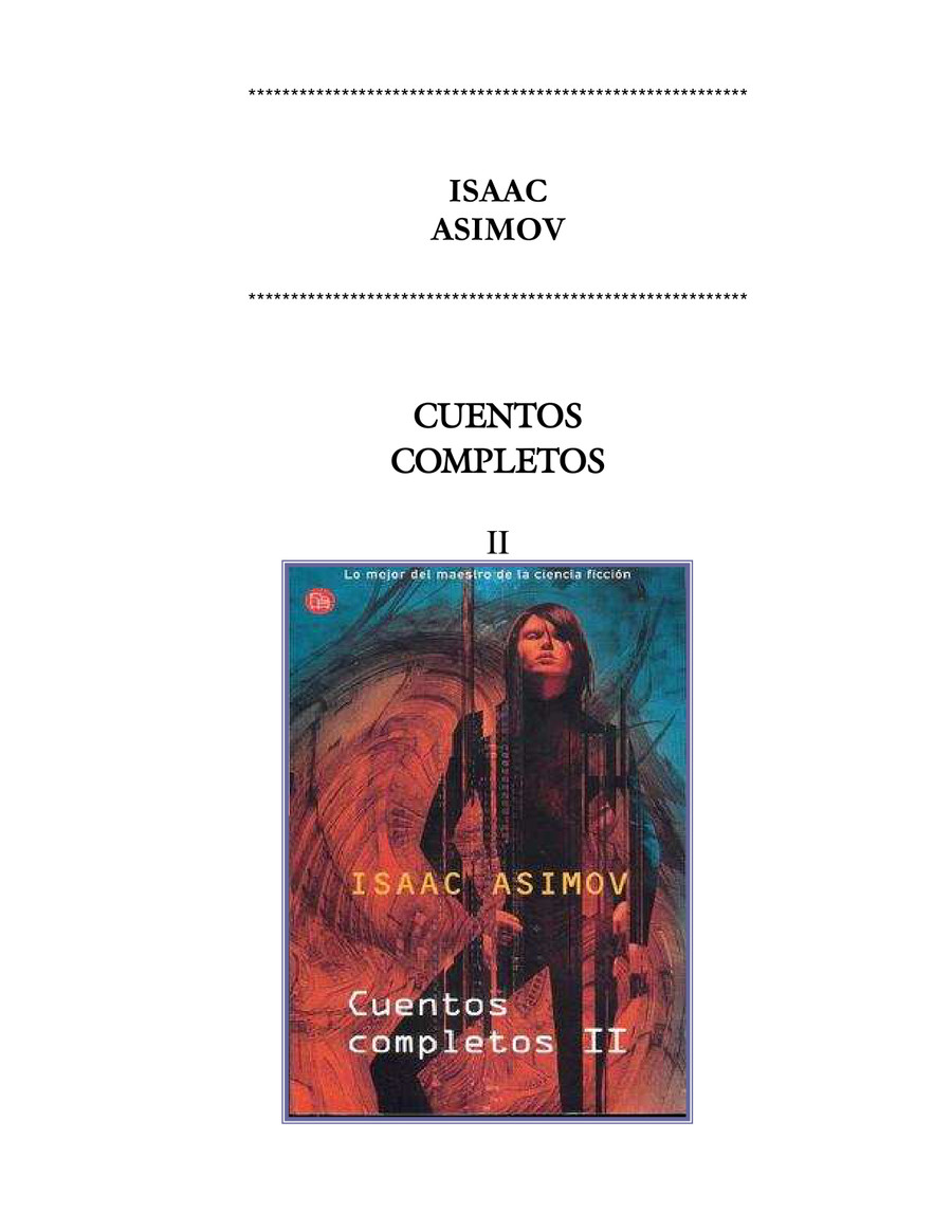isaac_asimov_-_cuentos_completos_ii by Nair - Flipsnack