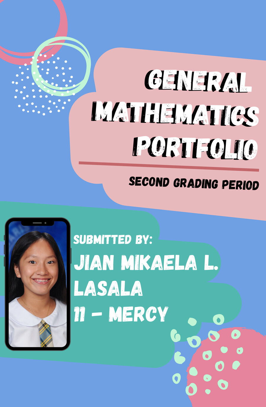 General Mathematics Portfolio Second Grading by Jian MIkaela L ...
