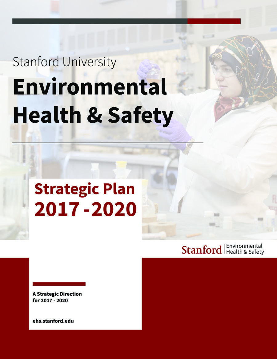 Environmental Health & Safety Strategic Plan 2017-2020 by stanfordehs ...