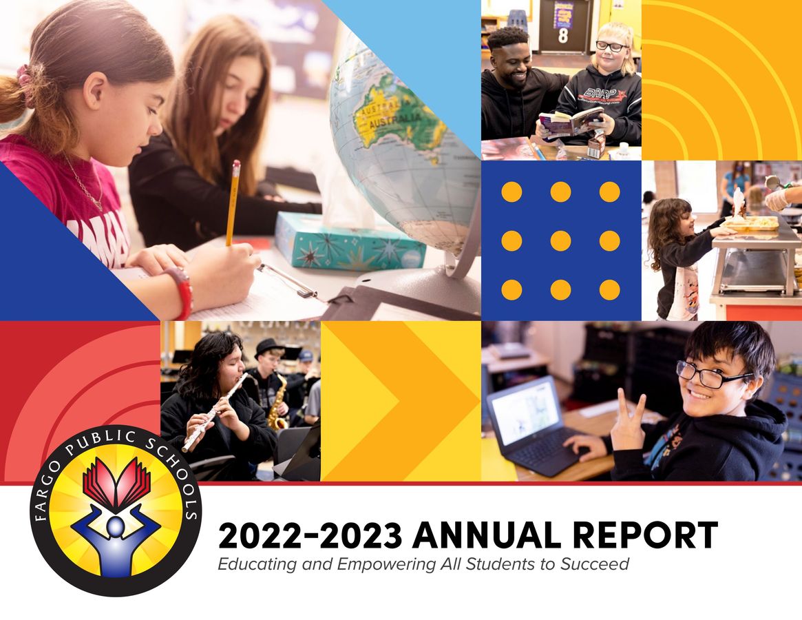 2022-2023 Fargo Public Schools Annual Report by Tyler Brown - Flipsnack