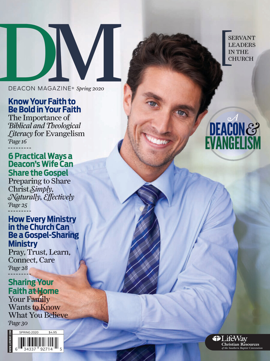 Deacon Magazine — Spring 2020 by Lifeway - Flipsnack