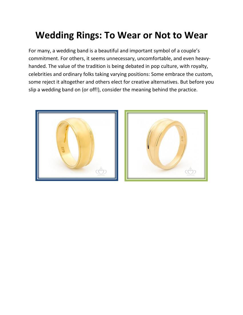 Wedding Rings: To Wear or Not to Wear by Janice Que - Flipsnack