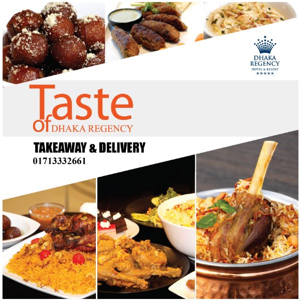 TASTE OF DHAKA REGENCY @ Takeaway & Delivery by Dhaka... - Flipsnack