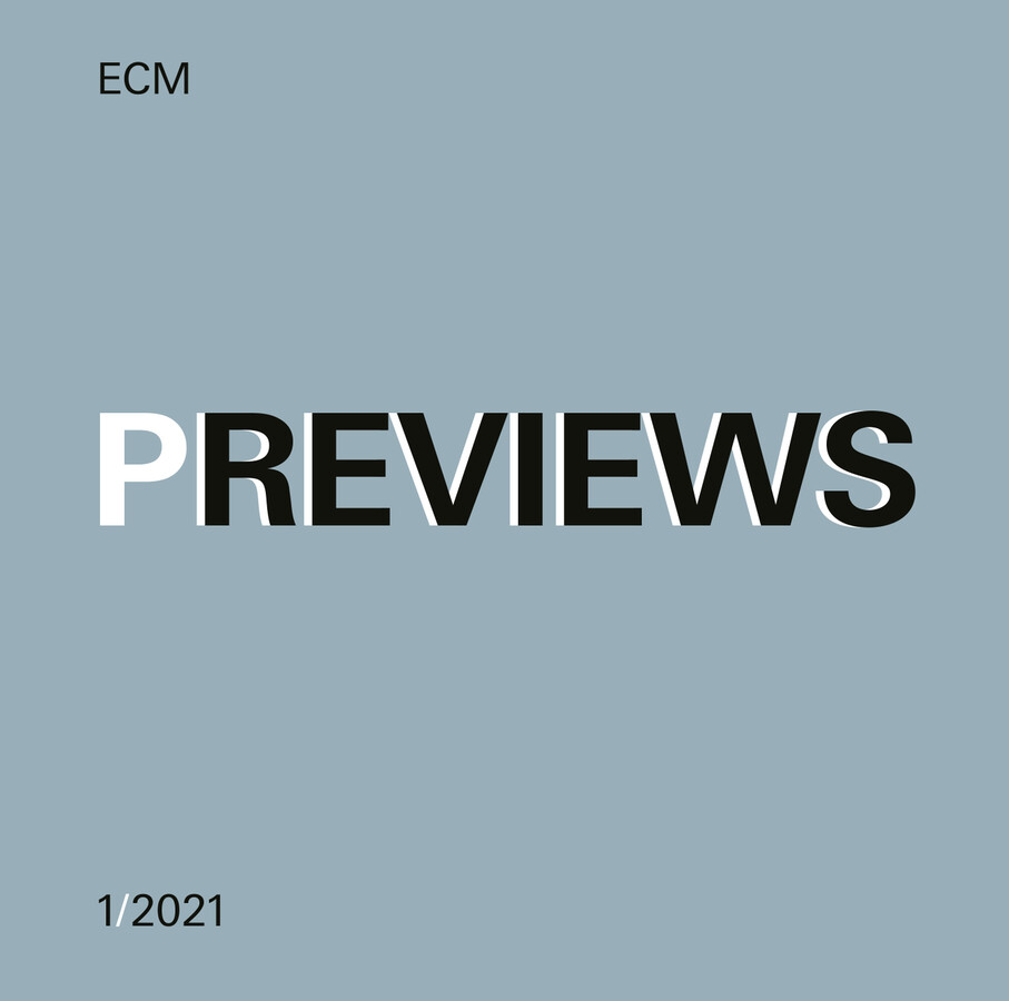 ECM Reviews & Previews 2021 by ECM Records - Flipsnack