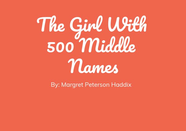 The Girl With 500 Middle Names by mcarp000 - Flipsnack