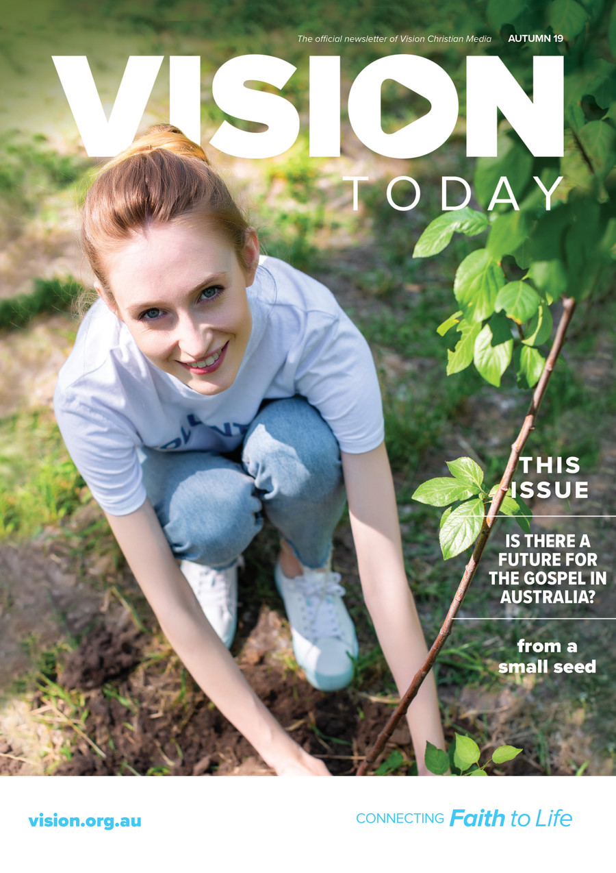 Vision Today - Autumn 2019 Edition by visionchristianmedia - Flipsnack